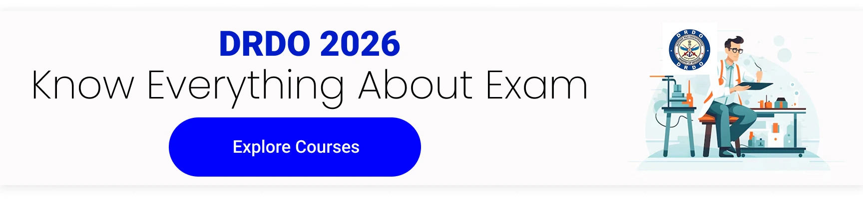 DRDO Exam 2026 – Syllabus, Pattern & Eligibility